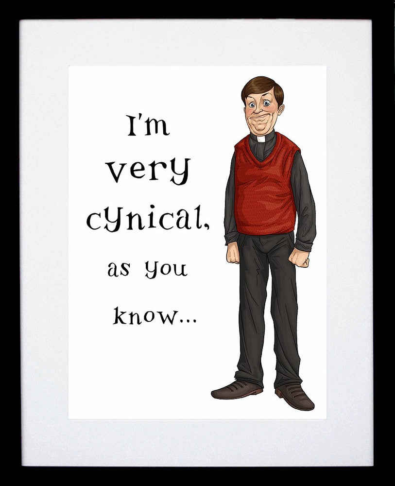 Father Ted Prints | Father Dougal - Cynical | Blair Bailie – Yard Gallery