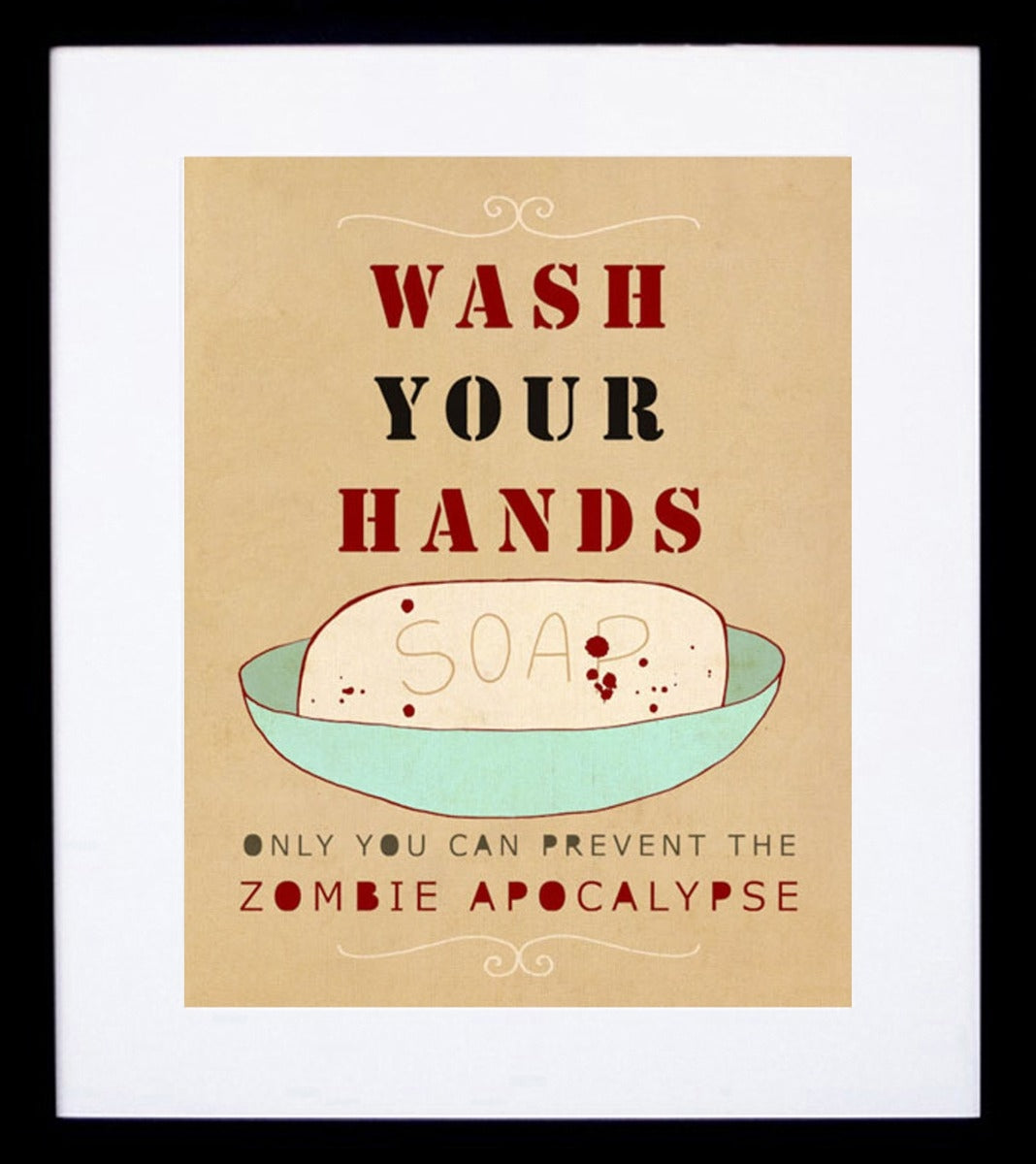 Bathroom Prints | Lisa Barbero | Wash Your Hands Or Zombies – Yard Gallery